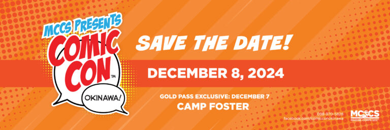 コミコン沖縄（COMIC CON! OKINAWA）2024 / 北谷町 米海兵隊基地キャンプフォスター | Okinawa Move